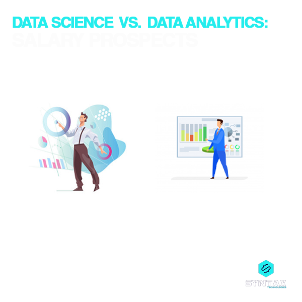 Data Science vs Data Analytics - Syntax Technologies